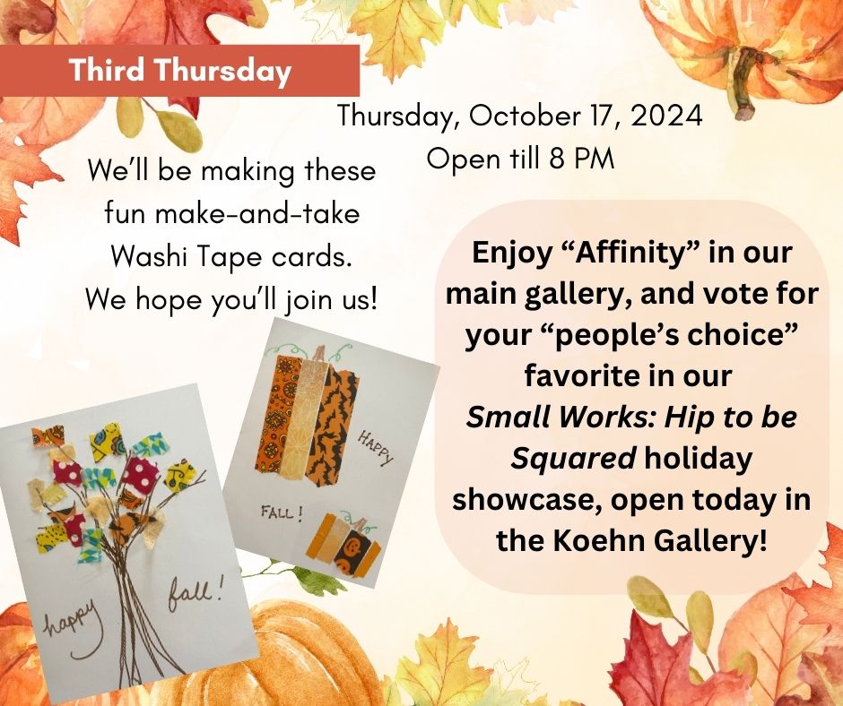 Third Thursday - October 17, 2024 - Carriage Factory Art Gallery