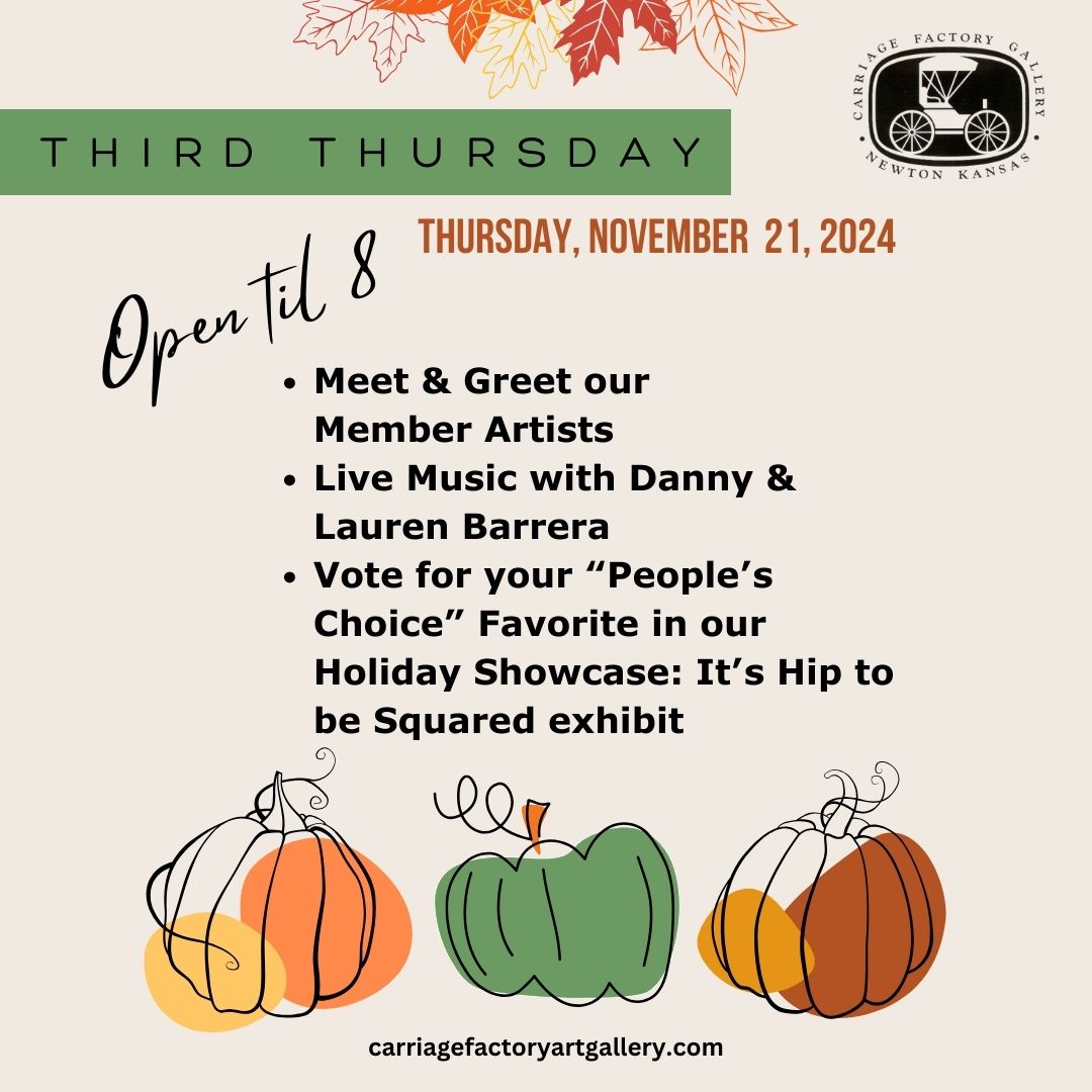 Third Thursday - November 21, 2024 - Carriage Factory Art Gallery